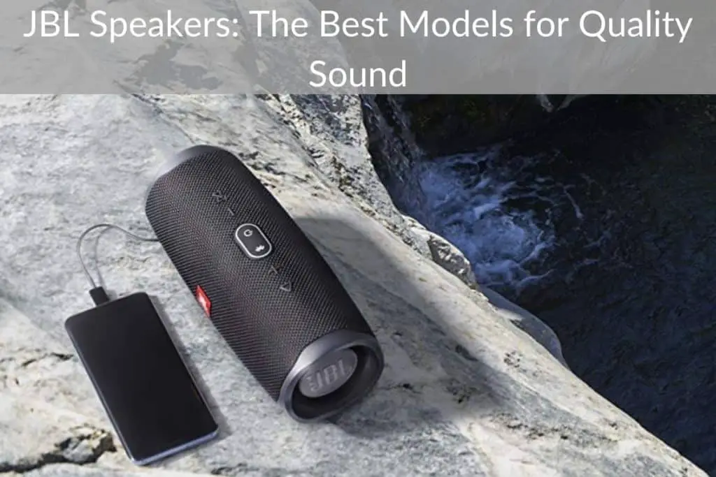 JBL Speakers: The Best Models for Quality Sound – Go Sound Shack
